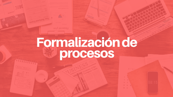 Formalización de procesos